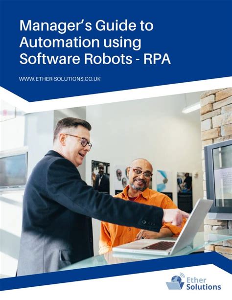 Managers Guide To Automation Using Software Robots Ether Solutions