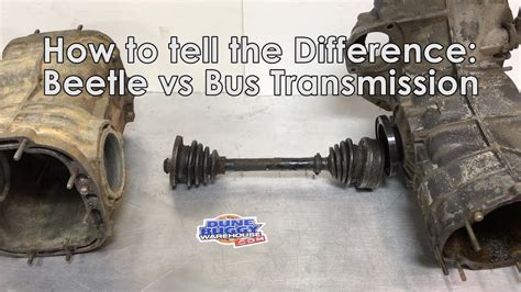 Bug Vs Bus Transmissions How To Tell The Difference Air Cooled Vw