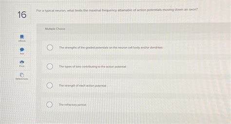 Solved For A Typical Neuron What Limits The Maximal