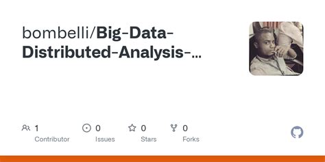Github Bombellibig Data Distributed Analysis Using Dask