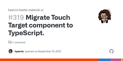 Migrate Touch Target Component To Typescript · Issue 319 · Hperrin