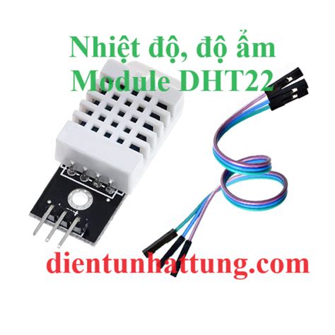 Module CẢm BiẾn Dht22 Đo NhiỆt ĐỘ VÀ ĐỘ Ẩm