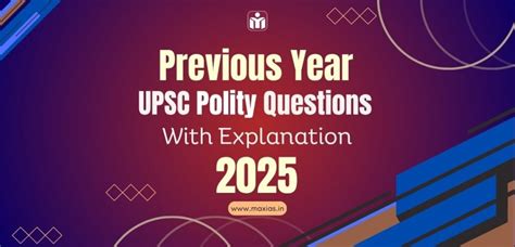 Previous Year Upsc Polity Questions Pyqs With Explanation 2025 Max Ias