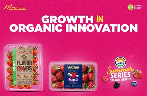 Mastronardi Produce Prepares To Wow At The Organic Produce Summit
