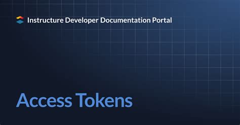 access tokens instructure developer documentation portal