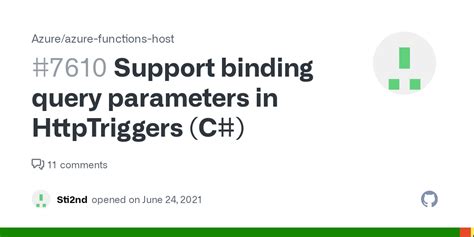 Support Binding Query Parameters In Triggers C · Issue 7610 · Azureazure Functions Host