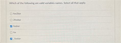 solved which of the following are valid variables names
