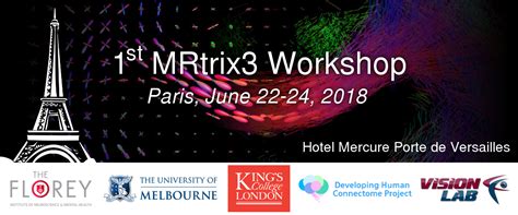 Announcing The First Mrtrix3 Workshop Paris June 22 24