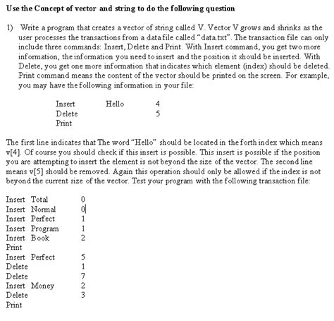 Solved Use The Concept Of Vector And String To Do The