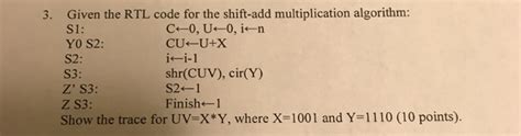 solved 3 given the rtl code for the shift add
