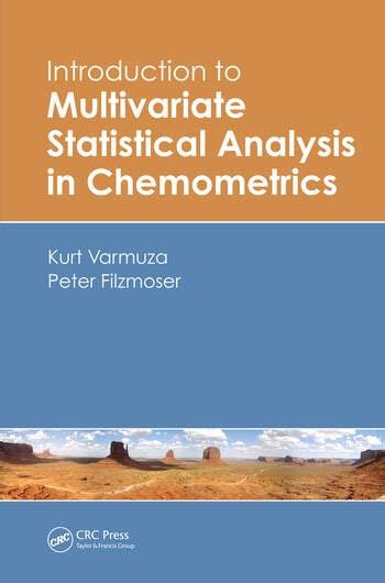Introduction To Multivariate Statistical Analysis In Chemometrics 1s