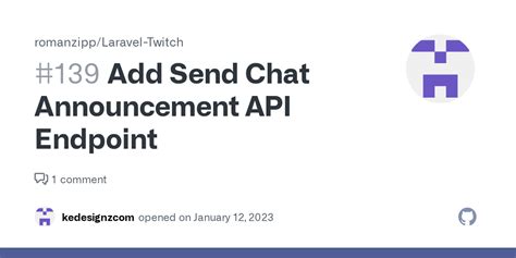 Add Send Chat Announcement API Endpoint Issue Romanzipp Laravel Twitch GitHub