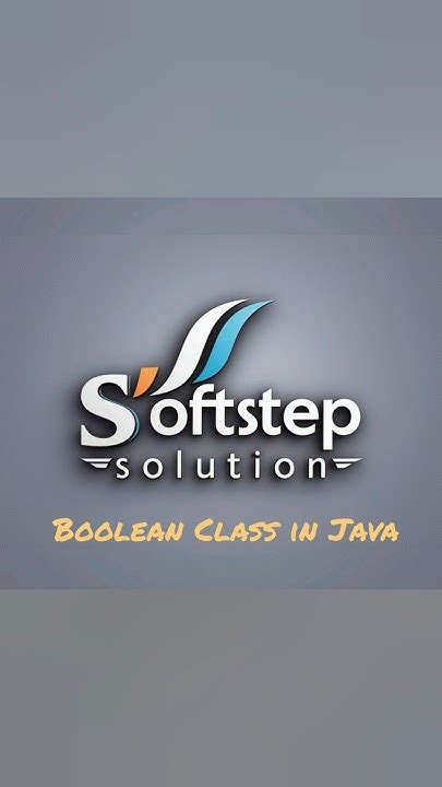 Boolean Class In Java Java Boolean Wrapperclass Viral Techtips Softstepsolution Youtube