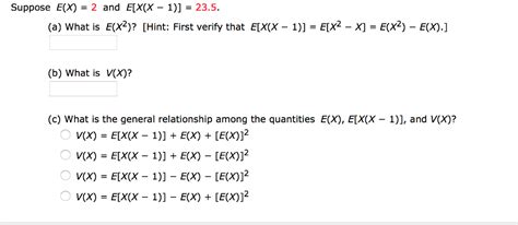 Solved Suppose E X 2 And E X X 1 23 5 A What Is Chegg Com