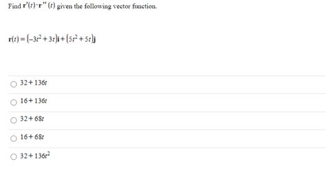 Solved Find Rtr T Given The Following Vector