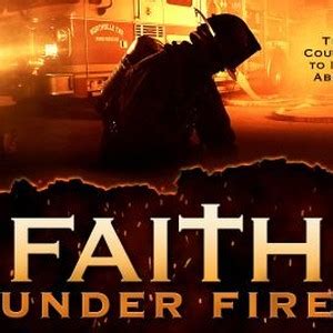 Faith Under Fire Rotten Tomatoes