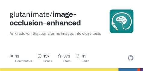 GitHub Glutanimate Image Occlusion Enhanced Anki Add On That Transforms Images Into Cloze Tests