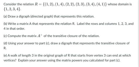 solved 2 consider the relation r { 1 2 1 4 2 2