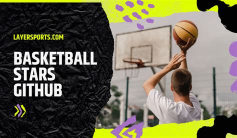 Basketball Stars Github Open Source Projects And Game Dev Resources