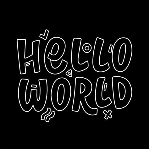 Premium Vector Hello World Text Hand Drawing Lettering Vector