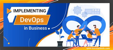 Implementing DevOps In Business Konstantinfo