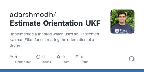 Github Adarshmodhestimateorientationukf Implemented A Method