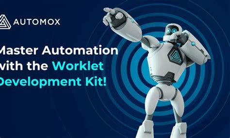 Master Automation With The Automox Worklet™ Development Kit