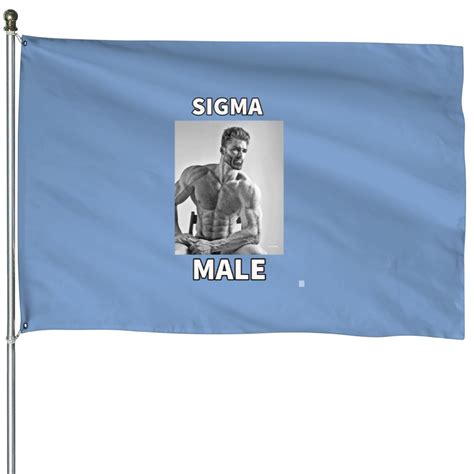 Sigma Male Giga Chad Sigma Male Giga Chad House Flags Sold By