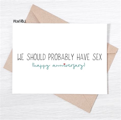 PRINTABLE Anniversary Card We Should Probably Have Sex Etsy