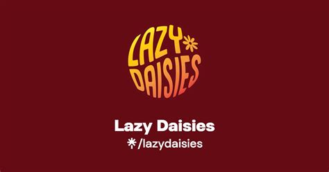 Lazy Daisies Instagram Facebook Linktree