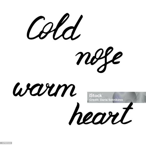 겨울 글자 벡터 일러스트레이션 흰색 보드에 격리된 검은색 텍스트입니다 차가운 코 따뜻한 심장 문구 겨울 자연 시즌 빈티지 레터링 인쇄 카드 장식에 대한 손으로 그린 따옴표