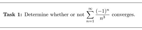 Solved Task 1 Determine Whether Or Not ∑n1∞n3−1n