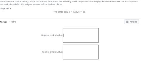 Solved Determine The Critical Value S Of The Test Statistic