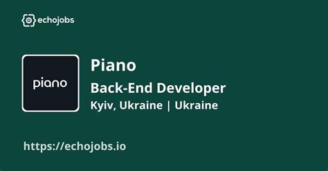 Piano Is Hiring Back End Developer Kyiv Ukraine Ukraine Gcp React