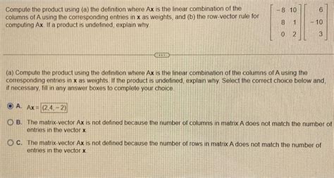 Solved Compute The Product Using A The Definition Where Ax Chegg Com