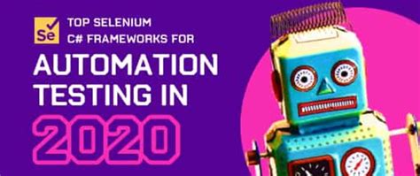 Top Selenium C Frameworks For Automation Testing In 2023 Dev Community