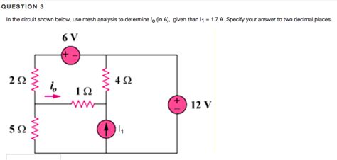 Solved In The Circuit Shown Below Use Mesh Analysis To Chegg