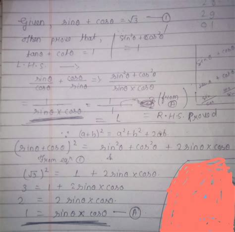 If Sin Theta Cos Theta Root 3 Then Prove That Tan Theta Cot Thera 1 Brainly In