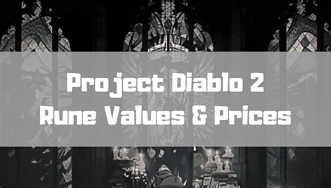 Project Diablo 2 Pd2 Guide Rune Values And Prices Gamehiko