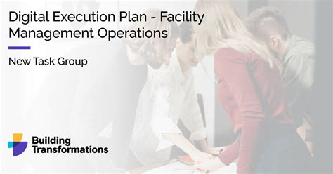Digital Execution Plan Facility Management Operations Fmo Task Group