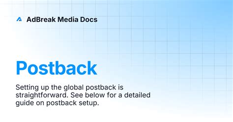 Postback Adbreak Media Docs