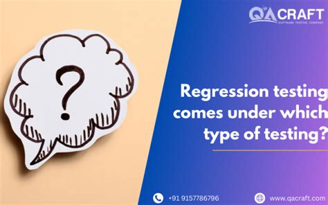 Regression Testing Comes Under Which Types Of Testing Qacraft
