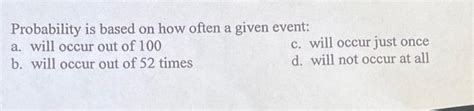 solved odds against are based on how often a given event a
