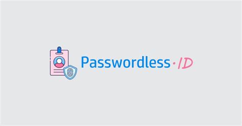 Archive Of Passwordless Id News And Articles