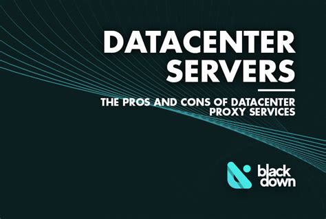Why You Should Rent And Use Datacenter Proxies Blackdown