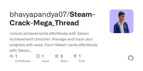 GitHub Bhavyapandya Steam Crack Mega Thread Unlock Achievements Effortlessly With Steam