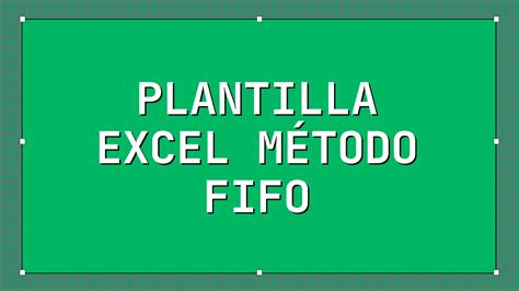 Descargar Plantilla Excel Método Fifo Todoplantillasexcel