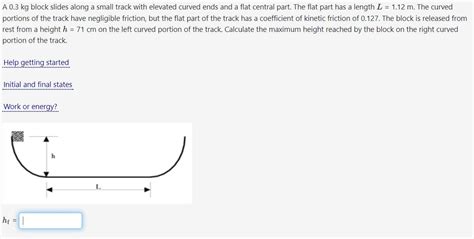 Solved A Kg Block Slides Along A Small Track With Chegg