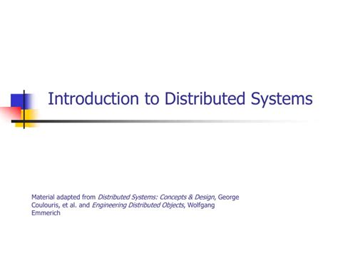 Ppt Introduction To Distributed Systems Material Adapted From