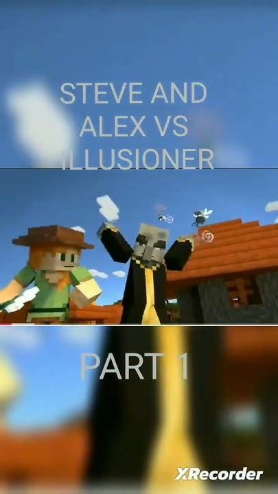 Steve And Alex Vs Illusioner Part 1 Youtube